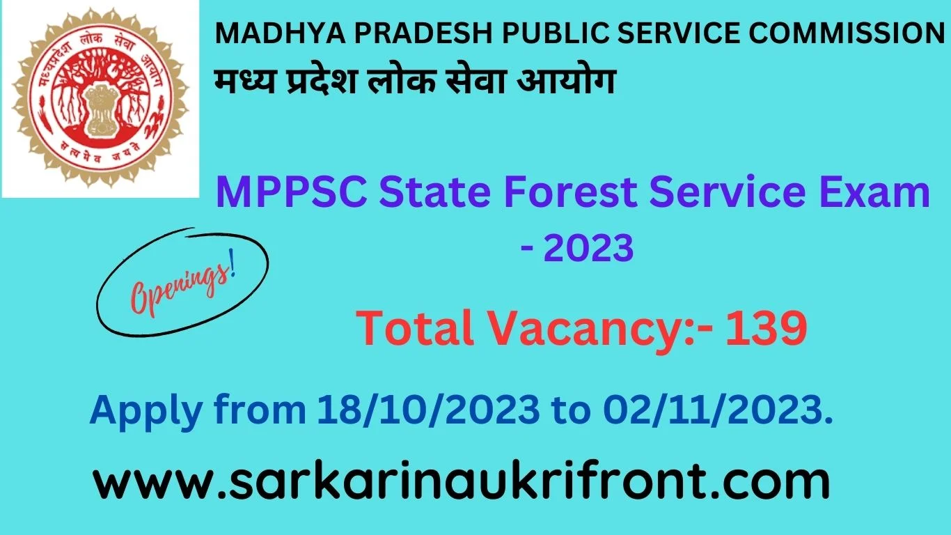 MPPSC State Forest Service Exam 2023 - Sarkarinaukrifront.com